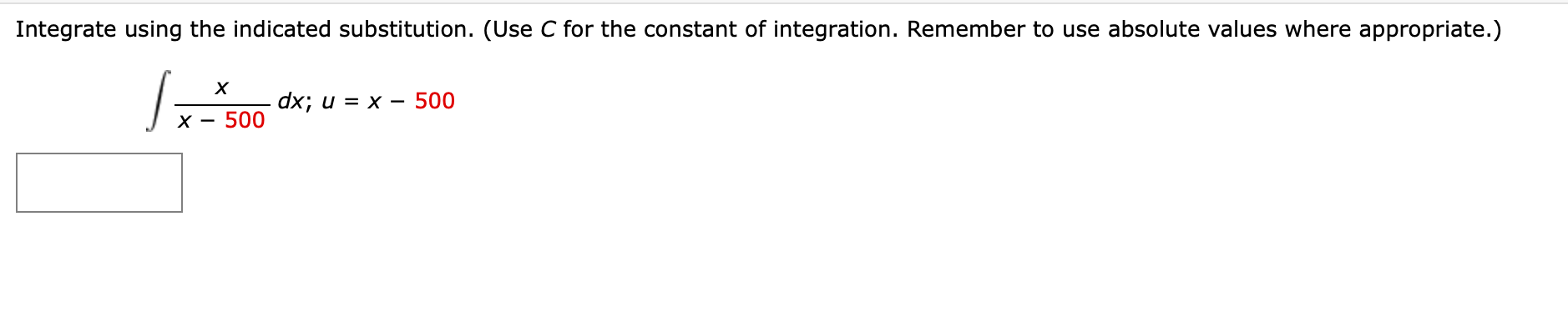 Solved Integrate using the indicated substitution. (Use C | Chegg.com Solved Integrate using the indicated substitution. (Use C | Chegg.com