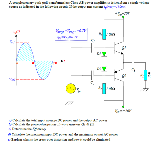 Solved A complementary push-pull transformerless Class-AB | Chegg.com