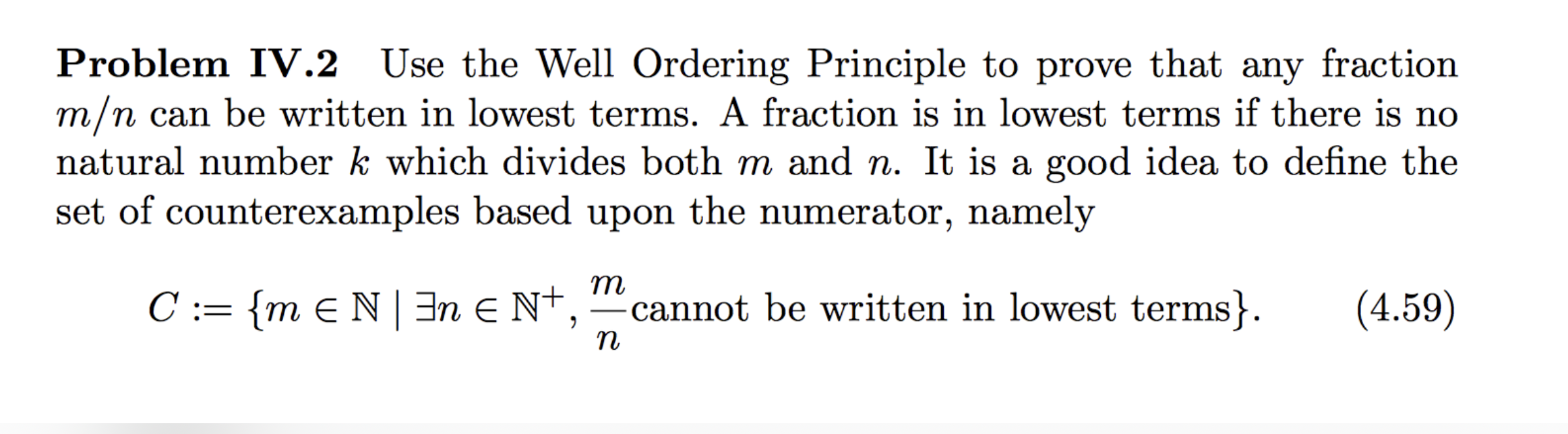 Solved Problem IV.2 Use the Well Ordering Principle to prove | Chegg.com