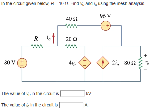 Solved In the circuit given below, R = 10 Ω. Find vo and io | Chegg.com