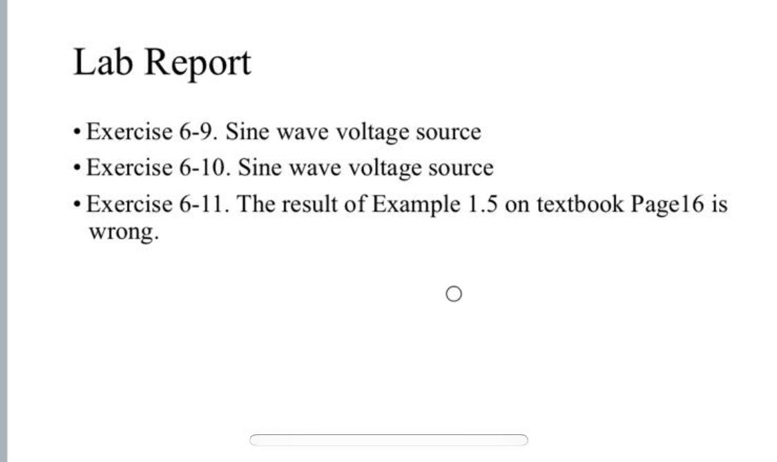Solved Lab Report • Exercise 6-9. Sine wave voltage source • | Chegg.com
