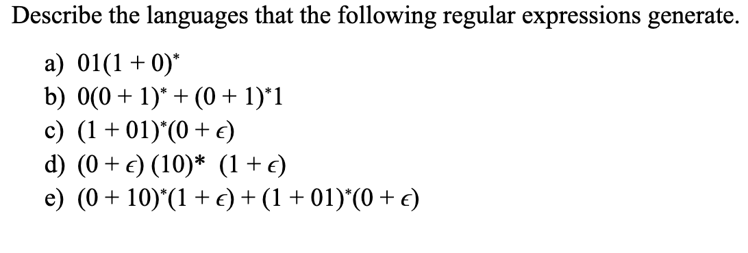 Solved Describe the languages that the following regular | Chegg.com