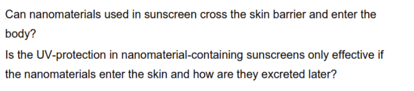 Solved Can nanomaterials used in sunscreen cross the skin | Chegg.com