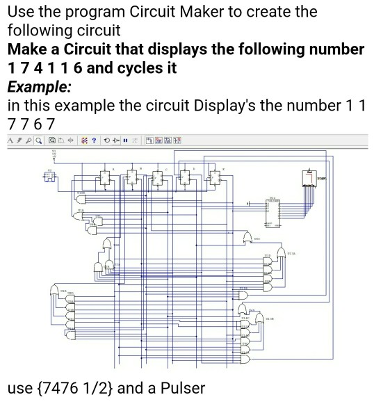 Use the program Circuit Maker to create the | Chegg.com