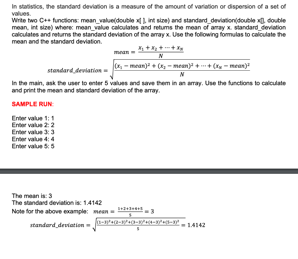 Solved In statistics, the standard deviation is a measure of | Chegg.com