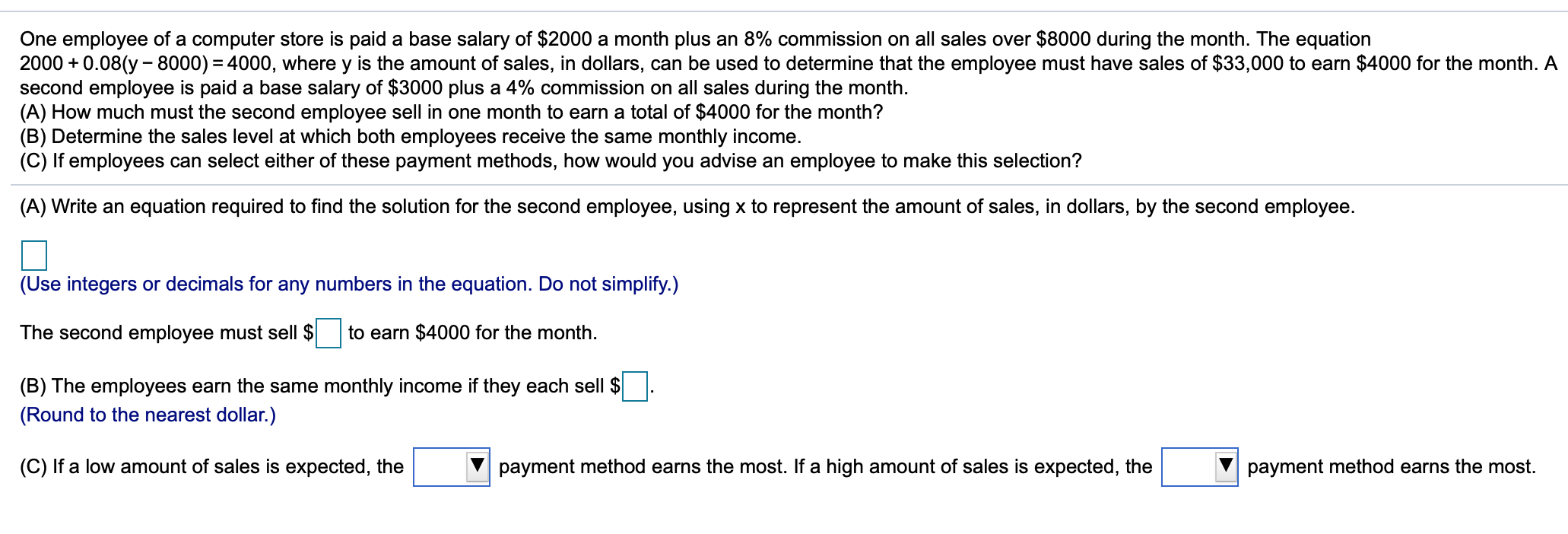 Solved One employee of a computer store is paid a base | Chegg.com