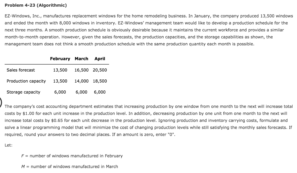 Solved Problem 4-23 (Algorithmic) EZ-Windows, Inc., | Chegg.com