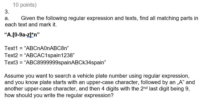 Solved 10 points) 3. a. Given the following regular | Chegg.com