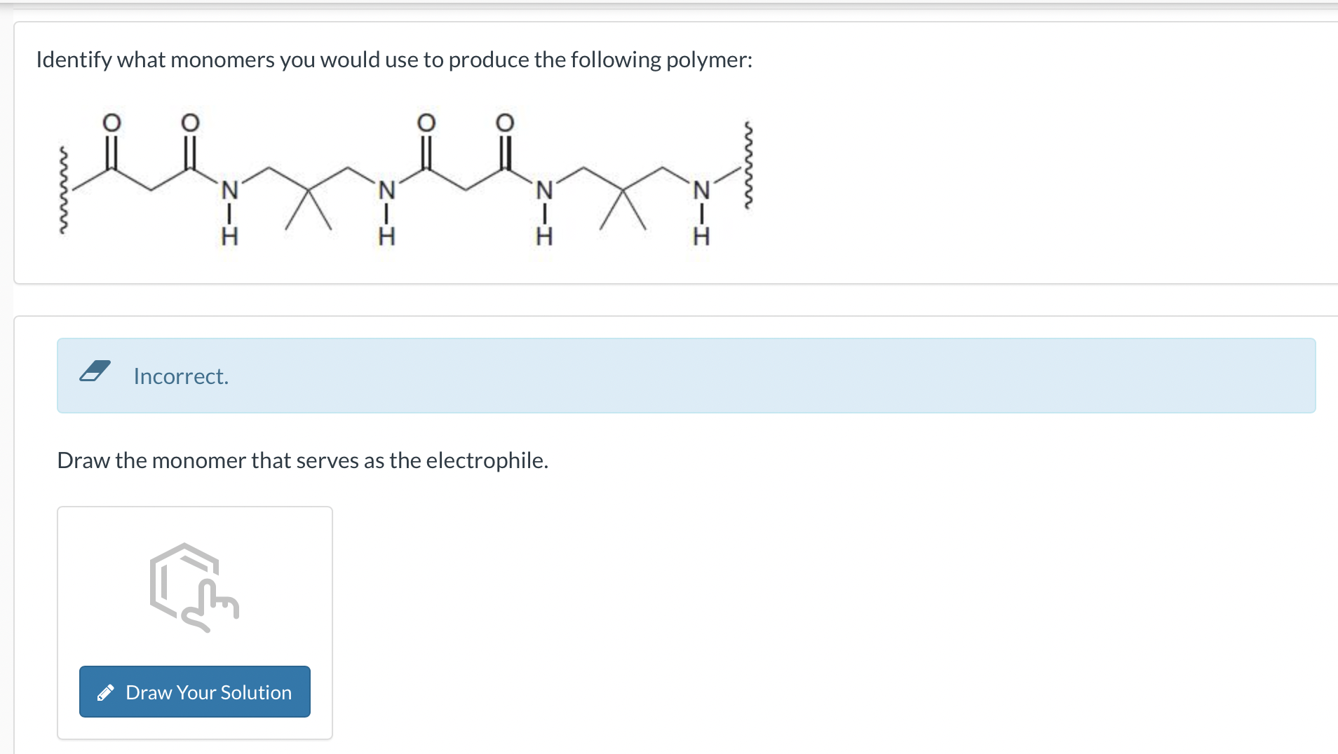 Solved Identify what monomers you would use to produce the | Chegg.com