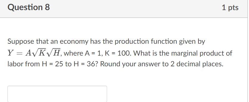 Solved Suppose that an economy has the production function | Chegg.com