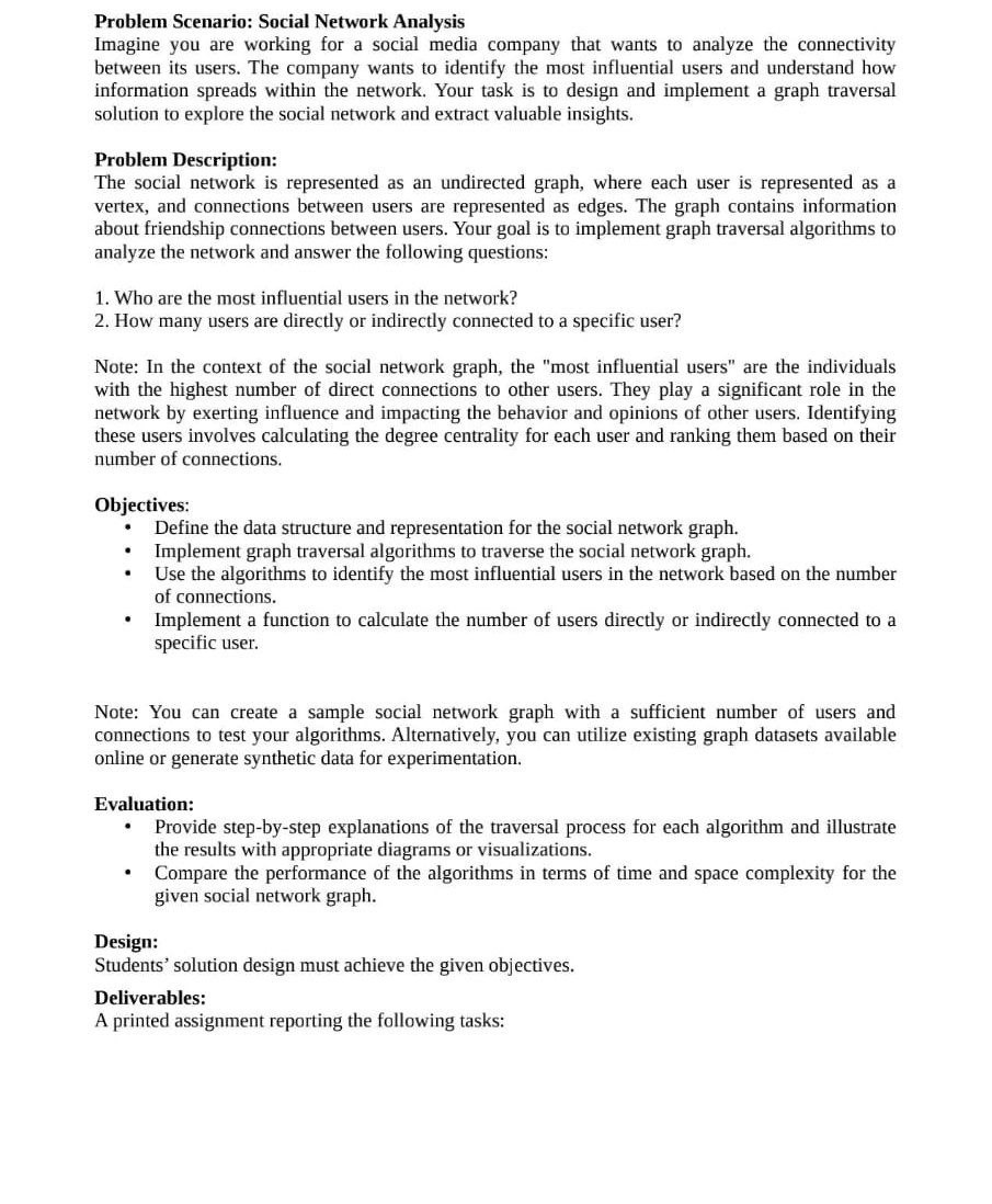 Solved Problem Scenario: Social Network Analysis Imagine you | Chegg.com