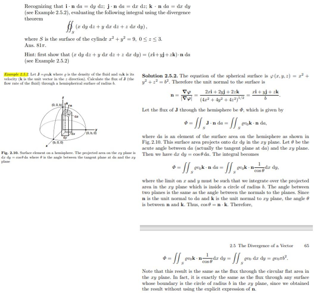 Solved Recognizing that in da = dy dz; j-n da da dz; k n da | Chegg.com