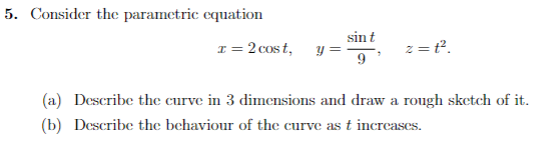 Solved 5. Consider the parametric equation | Chegg.com