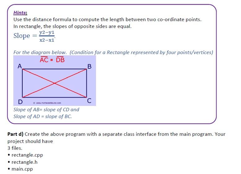 Solved Part a) Create a Rectangle class. This class stores | Chegg.com