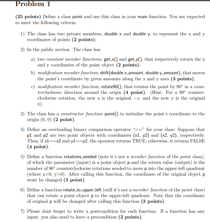 Solved Problem 1 (25 points) Define a class point and use | Chegg.com