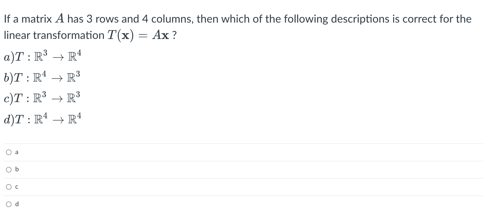 Solved = : If a matrix A has 3 rows and 4 columns, then | Chegg.com