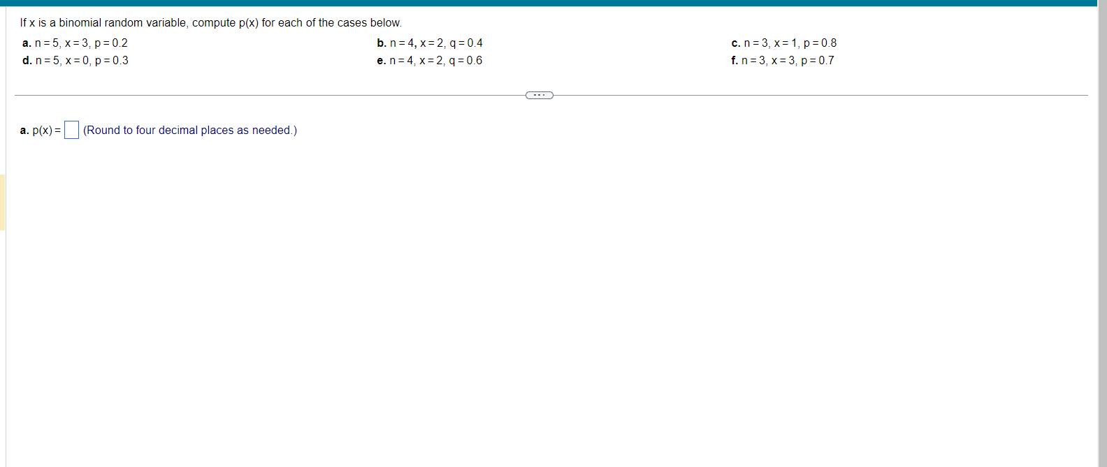 Solved If x is a binomial random variable, compute p(x) for | Chegg.com