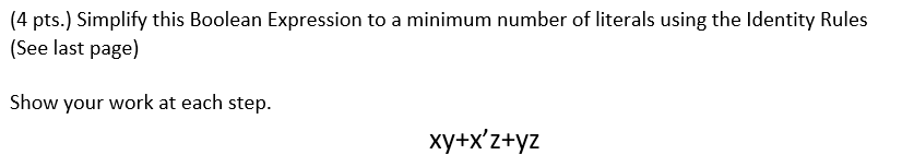 Solved (4 pts.) Simplify this Boolean Expression to a | Chegg.com