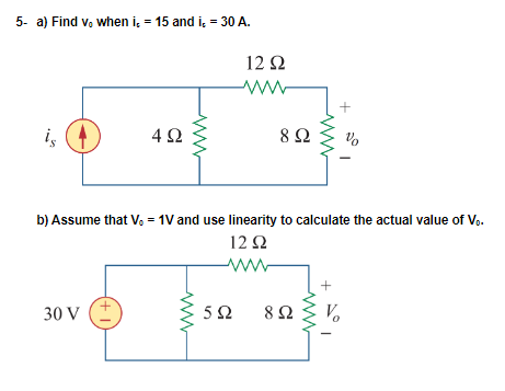 Solved 5- a) Find v0 when ic=15 and ic=30 A. b) Assume that | Chegg.com