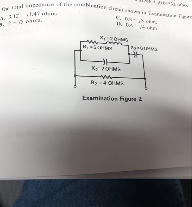 Solved 01286 0.01532 mho ce of the combination circuit shown | Chegg.com