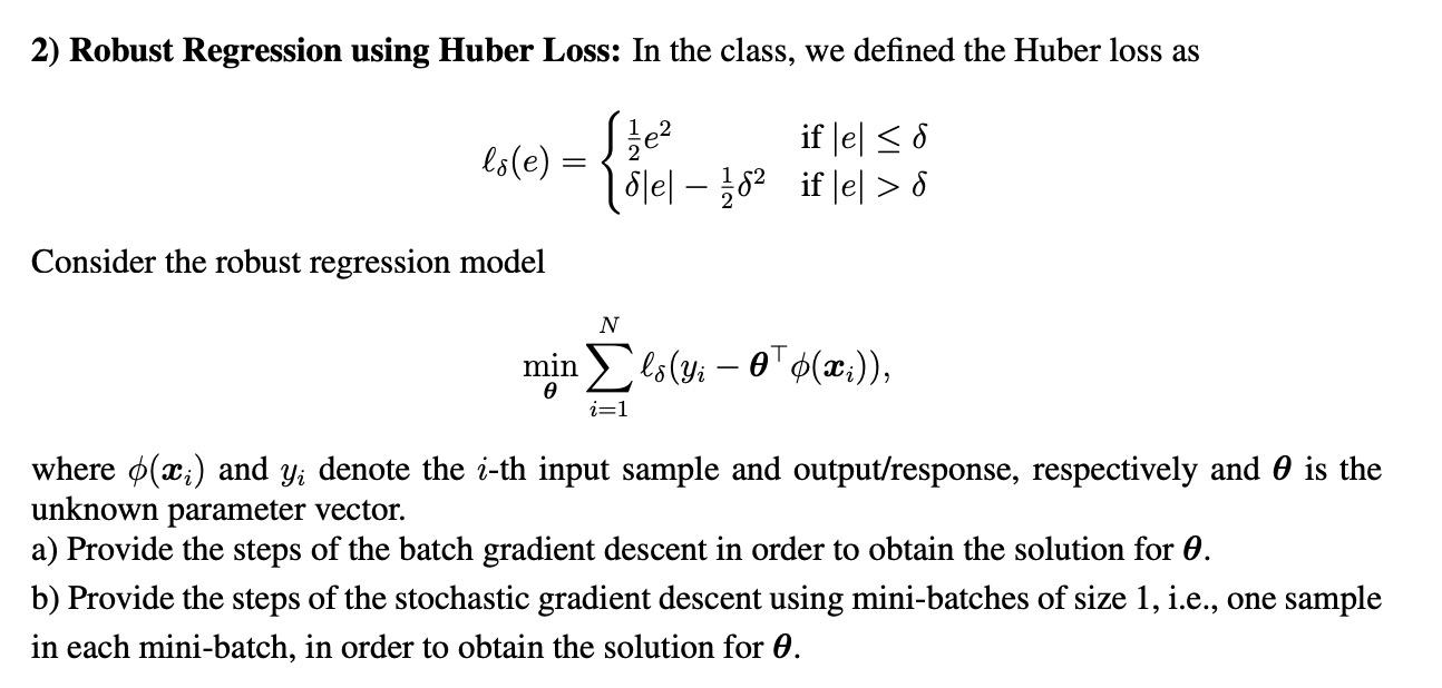 2) Robust Regression using Huber Loss: In the class, | Chegg.com