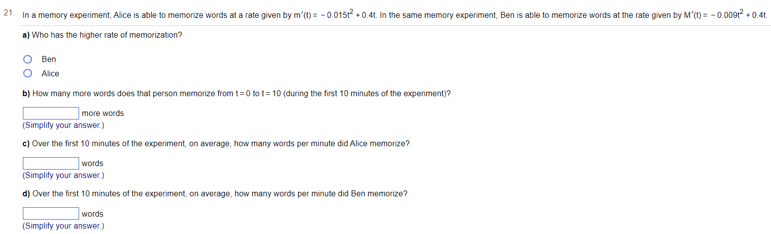 Solved 21. In a memory experiment, Alice is able to memorize | Chegg.com