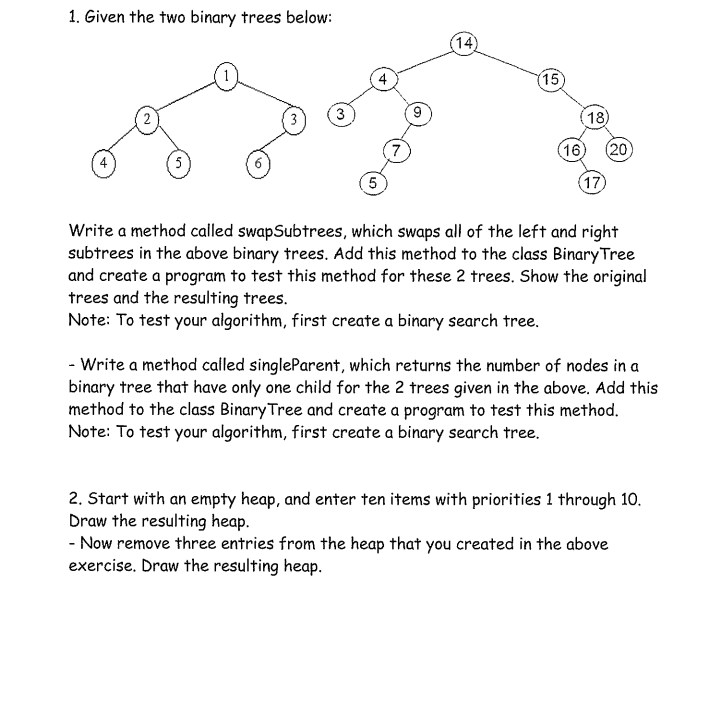 Solved 1. Given the two binary trees below: 3 5 5 (17) Write | Chegg.com