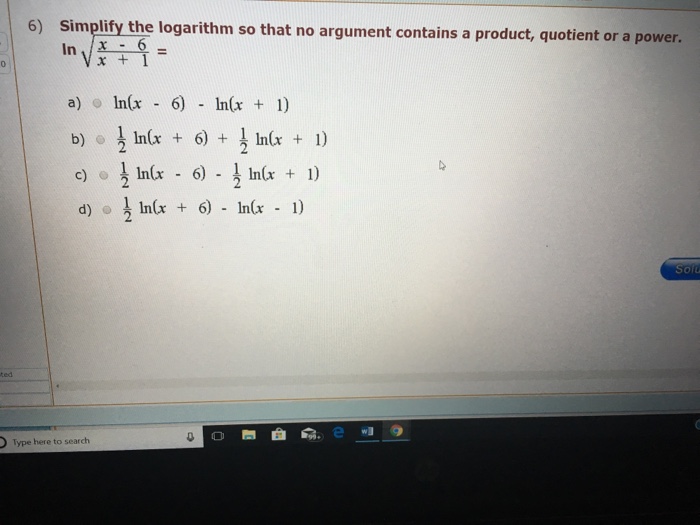 Solved 6) Simplify the logarithm so that no argument | Chegg.com