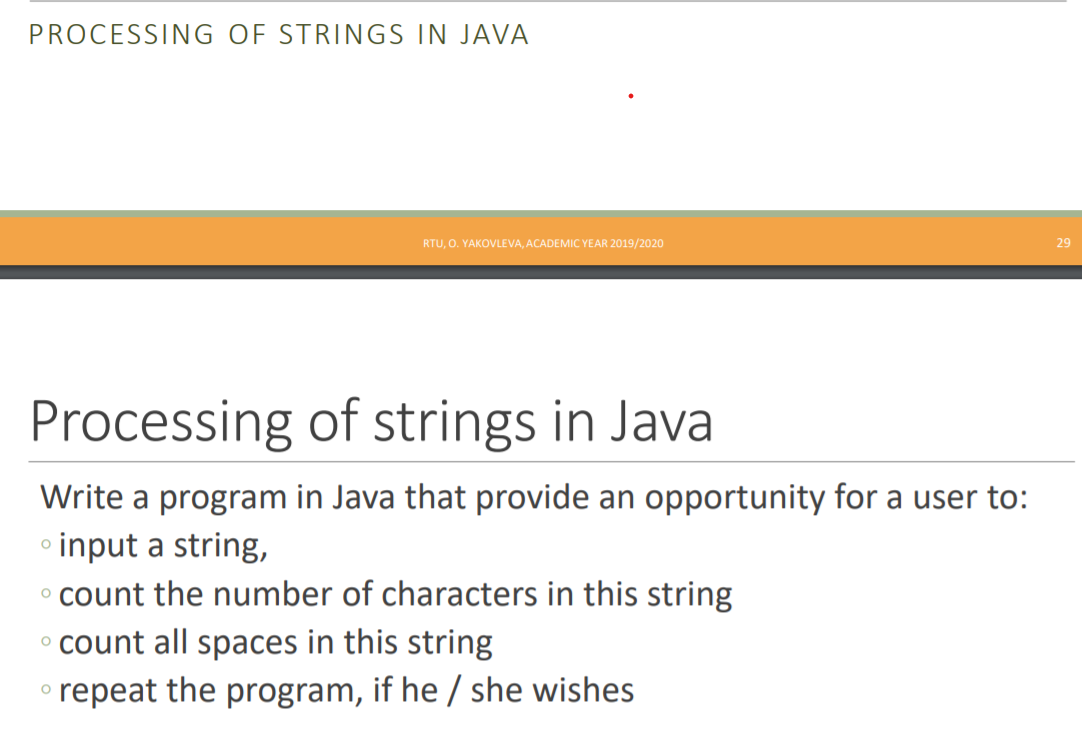 Solved PROCESSING OF STRINGS IN JAVA RTU, O. YAKOVLEVA, | Chegg.com