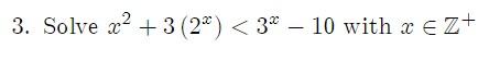 Solved 3. Solve x2+3(2x)