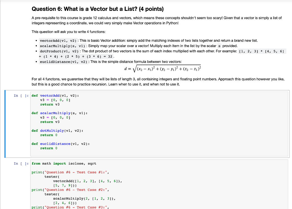 Solved Question 6: What is a Vector but a List? (4 points) | Chegg.com