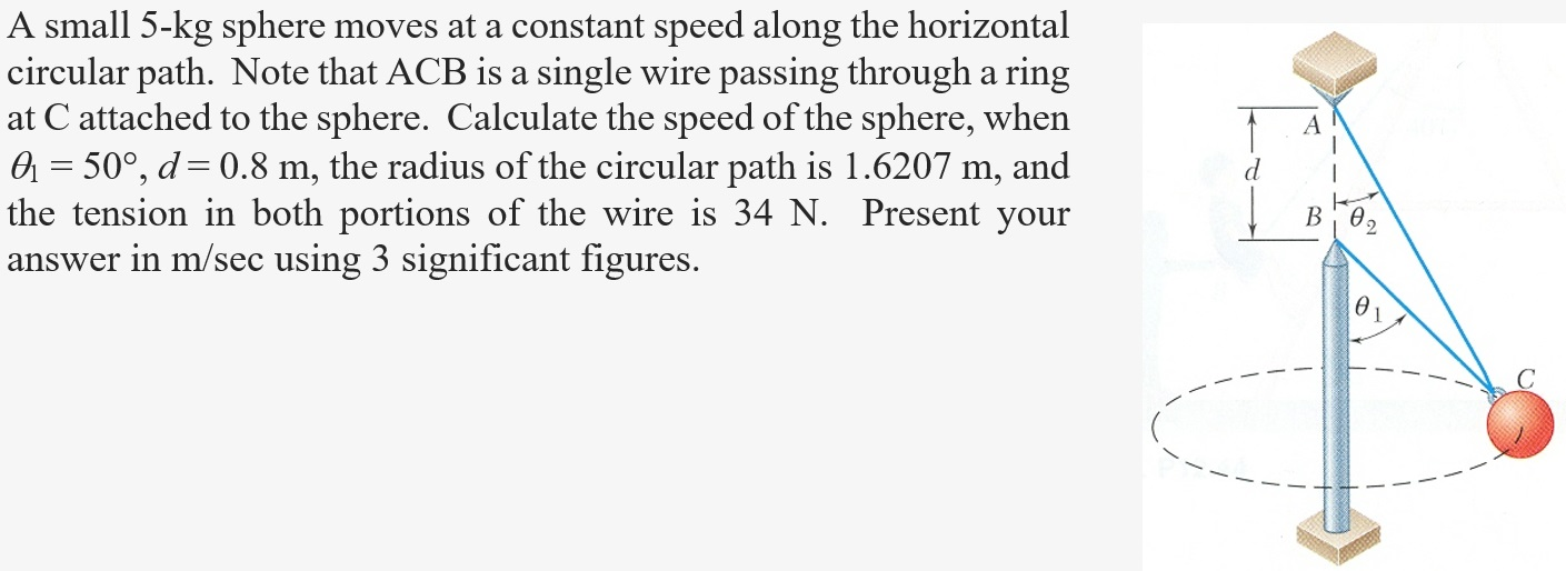 Solved A small 5-kg sphere moves at a constant speed along | Chegg.com