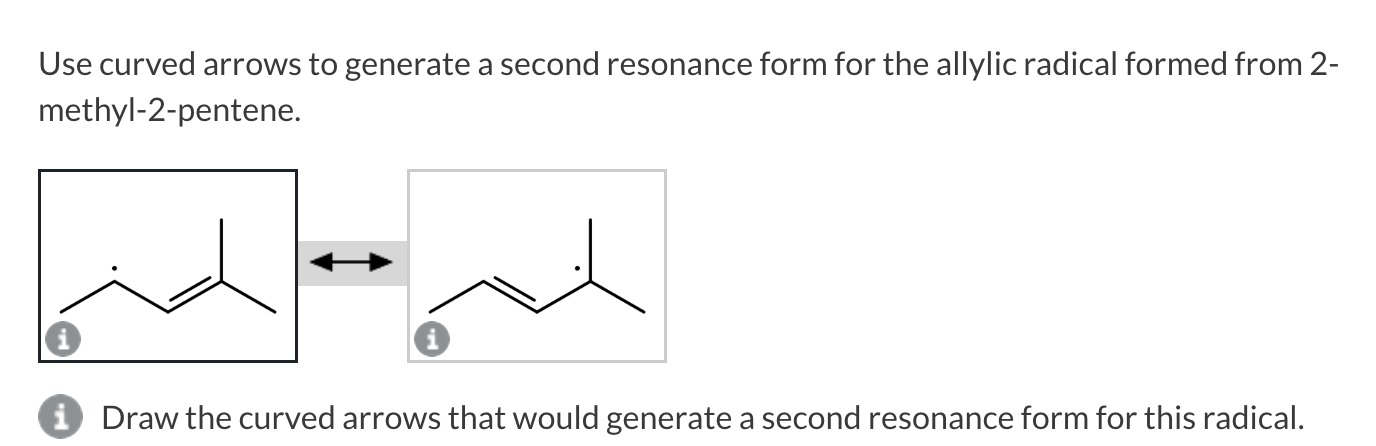 Solved Use curved arrows to generate a second resonance form | Chegg.com