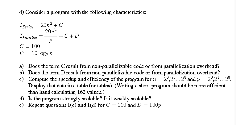 Please anwser question c d and e Consider a program | Chegg.com