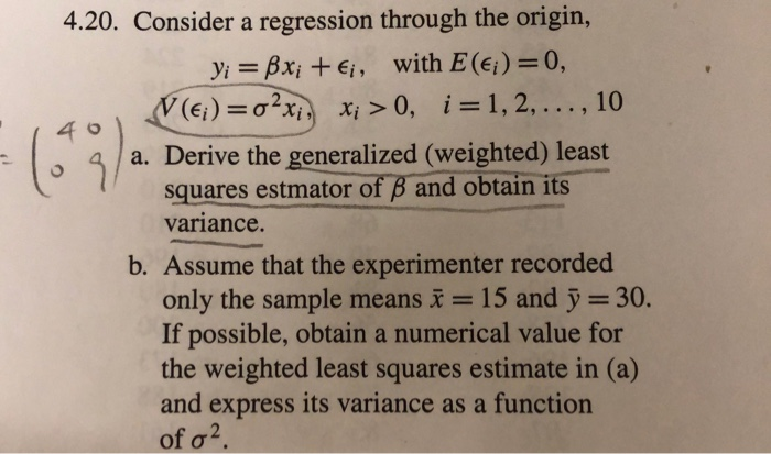 Solved 4.20. Consider a regression through the origin, a. | Chegg.com