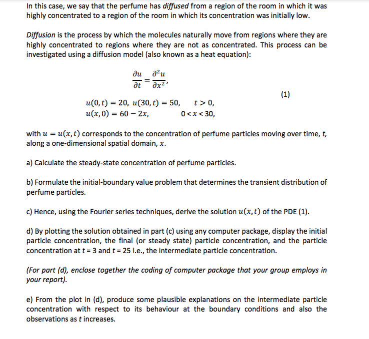 Solved In this case, we say that the perfume has diffused | Chegg.com