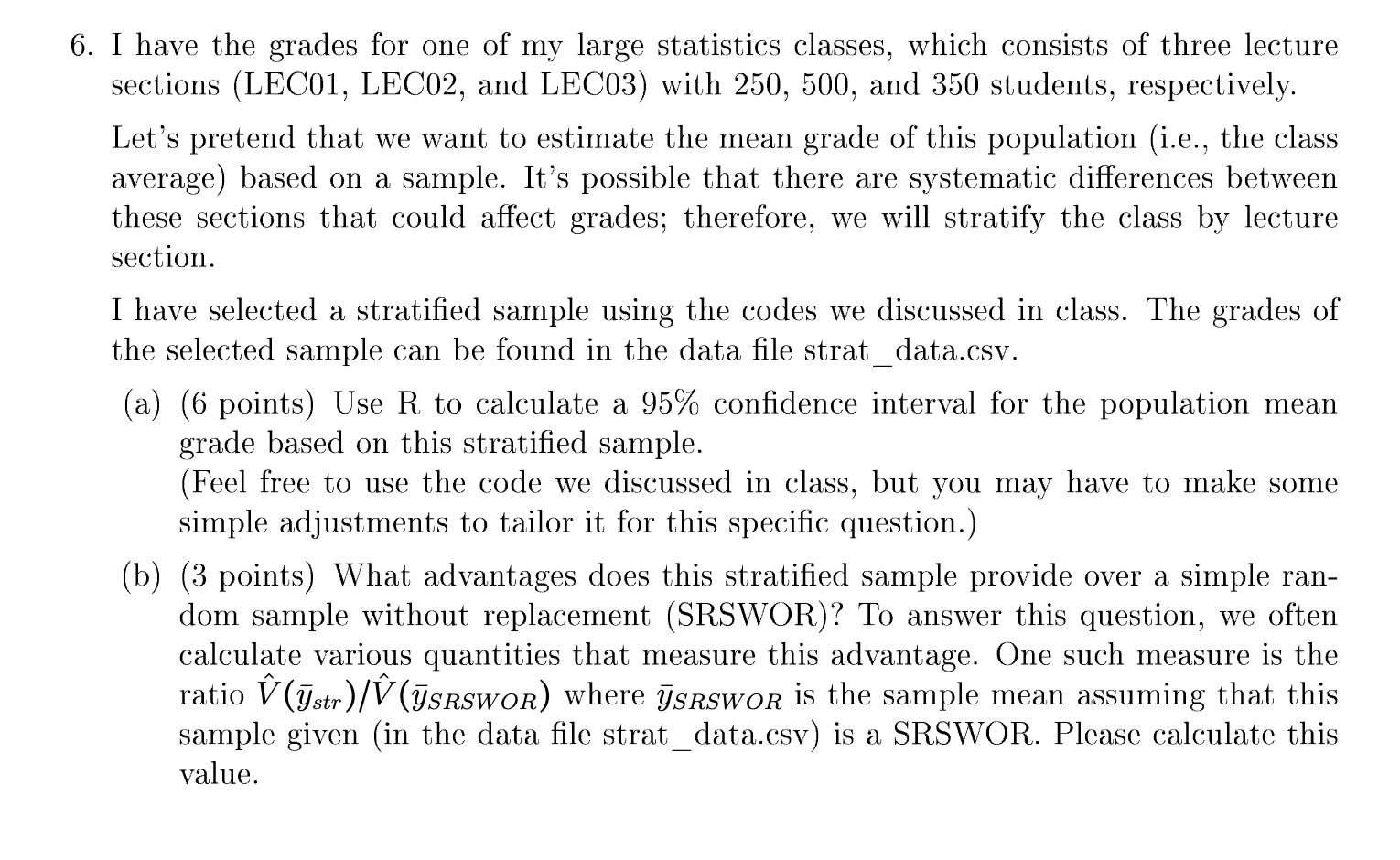 Solved In ﻿any question, you may use R ﻿unless otherwise I | Chegg.com