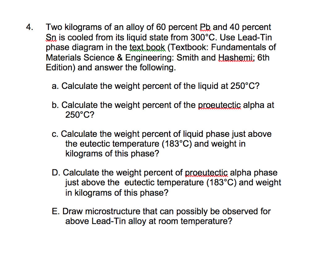 Solved Sn is cooled from its liquid state from 300°C. Use | Chegg.com
