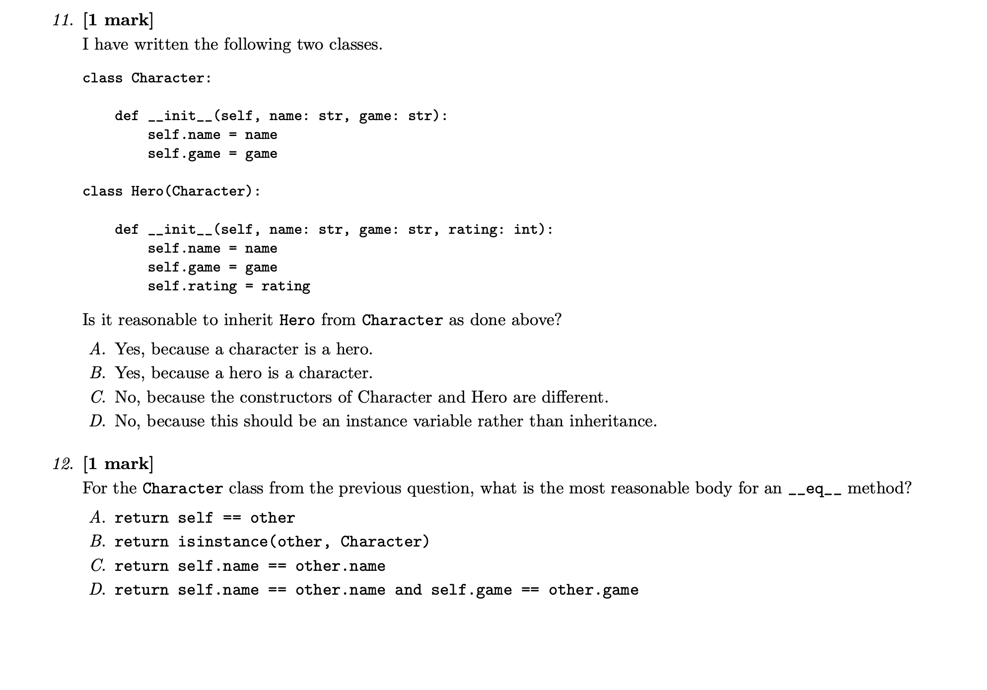 Solved [1 ﻿mark]I have written the following two | Chegg.com