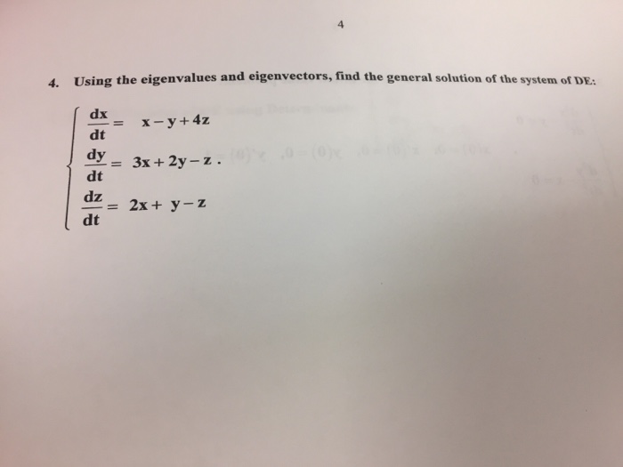 Solved Using the eigenvalues and eigenvectors, find the | Chegg.com