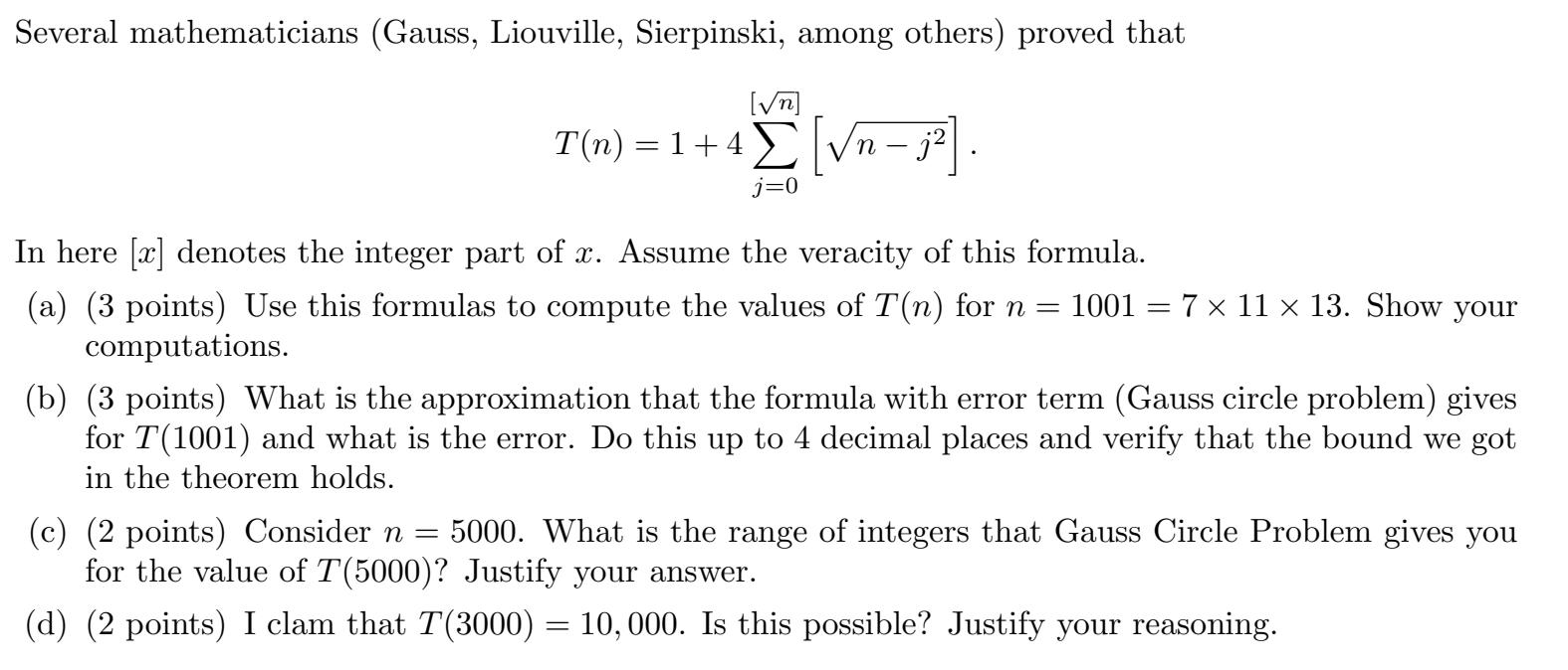 Solved Several mathematicians (Gauss, Liouville, Sierpinski, | Chegg.com