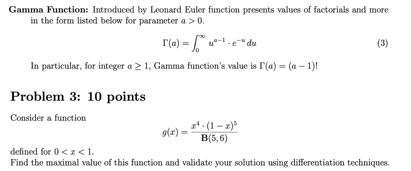 Solved Gamma Function: Introduced by Leonard Euler function | Chegg.com