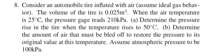 Solved 8. Consider an automobile tire inflated with air | Chegg.com