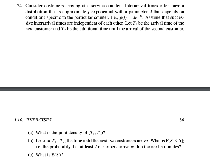 Solved 4. Consider customers arriving at a service counter. | Chegg.com