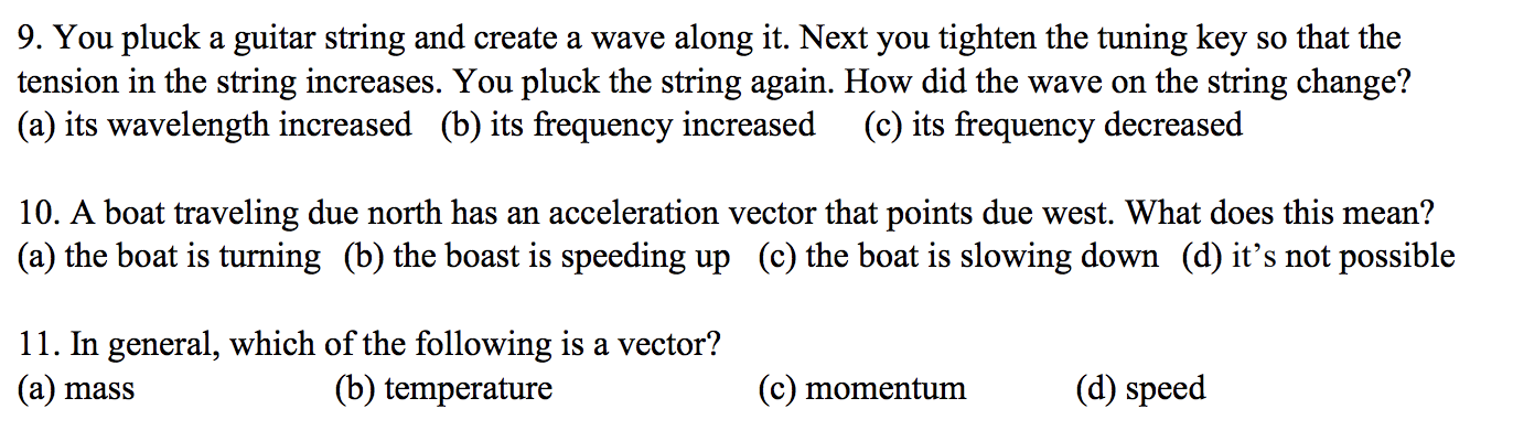 Solved 9. You pluck a guitar string and create a wave along | Chegg.com