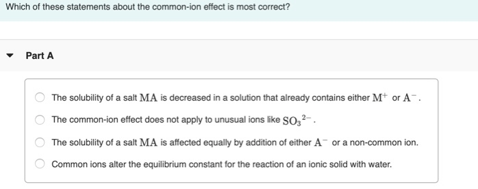 Solved Which of these statements about the common-ion effect | Chegg.com