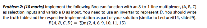 Solved Problem 2: (10 marks) Implement the following Boolean | Chegg.com