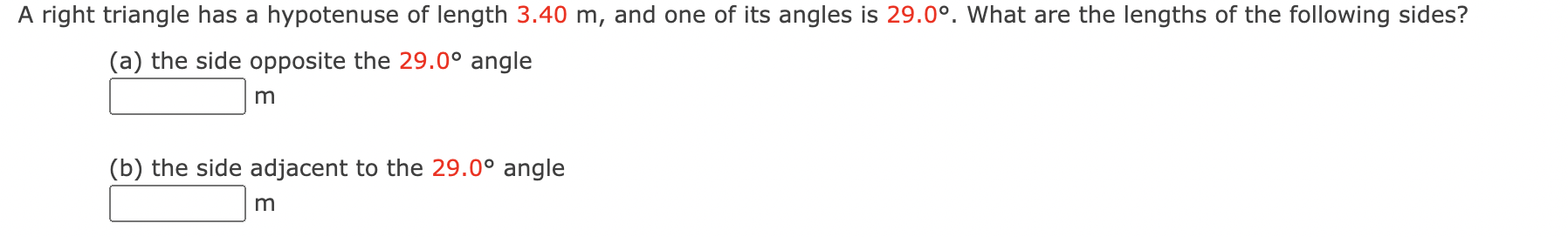Solved A right triangle has a hypotenuse of length 3.40 m, | Chegg.com