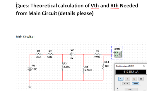 Solved Ques: Theoretical calculation of Vth and Rth Needed | Chegg.com