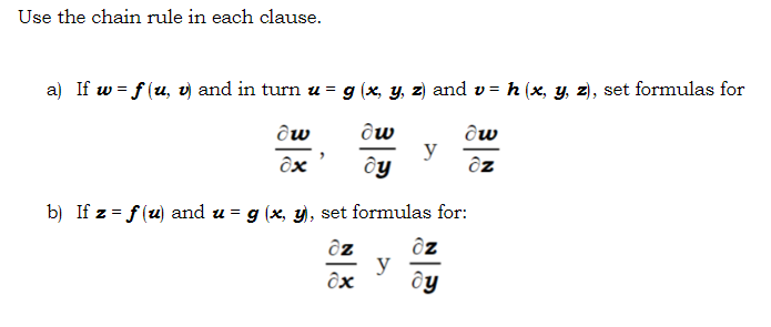 Solved Use the chain rule in each clause. a) If w=f(u,v) and | Chegg.com